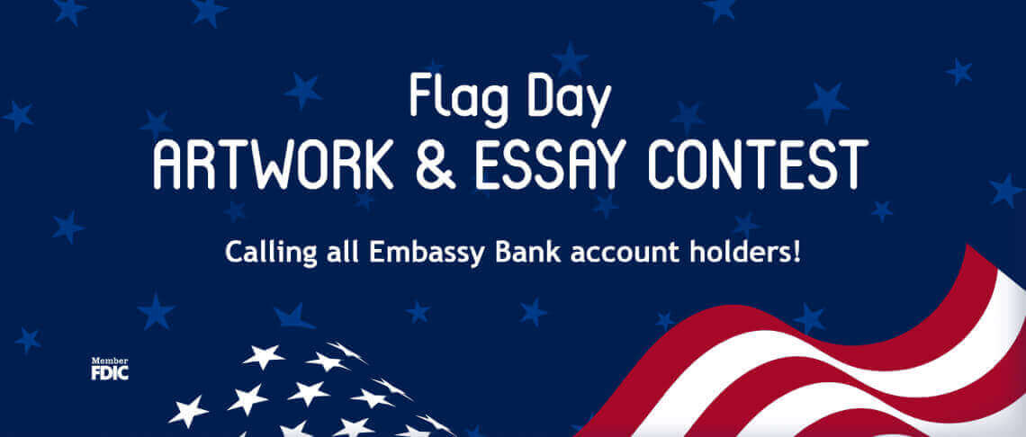 2026 Flag Day Artwork & Essay Contest! - Embassy Bank
